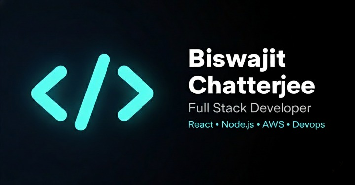 Biswajit Chatterjee | Full Stack Developer Portfolio